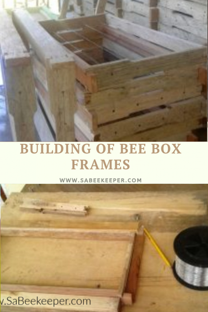 Building of Bee Box Frames - SA BeeKeeper